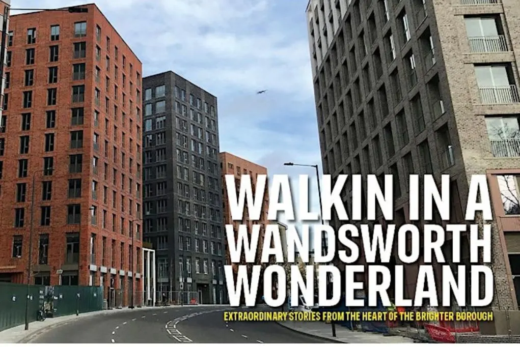 'Walkin in a Wandsworth Wonderland' Guided Walk - Wandle News